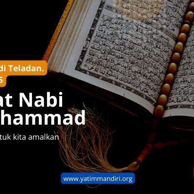 Kisah Teladan Nabi Muhammad Sang Pemimpin dan Pejuang Islam – Blog