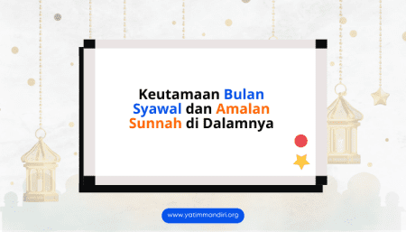 Keutamaan Bulan Syawal dan Amalan Sunnah di Dalamnya