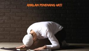 Doa Agar Hati Tenang & Terhindar dari Gelisah