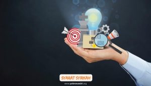 Syirkah: Pengertian, Hukum, Macam-Macam, Rukun, & Syaratnya