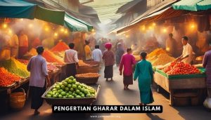Gharar dalam Islam: Arti, Jenis, Contoh & Dampak Ekonomi